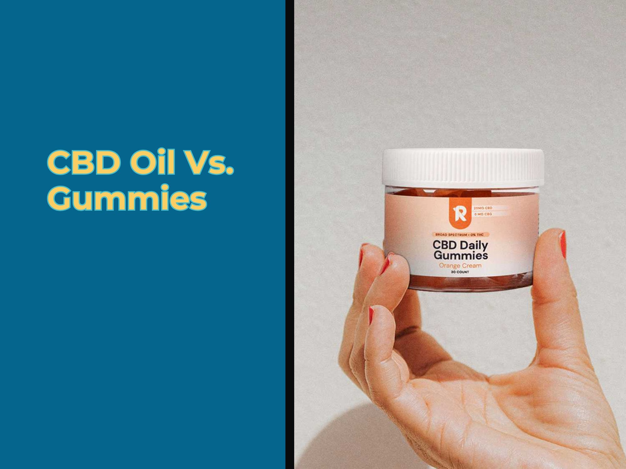 Understanding the Differences: CBD Oil vs Gummies: Bioavailability ...